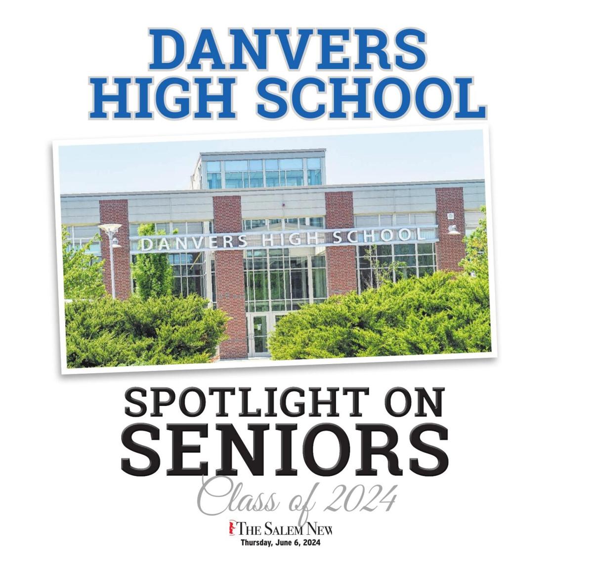 Danvers High School Class of 2024 | Special Sections | salemnews.com