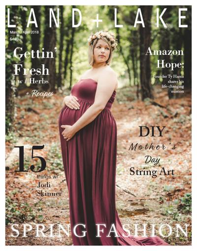March-April edition of Land + Lake now available ...