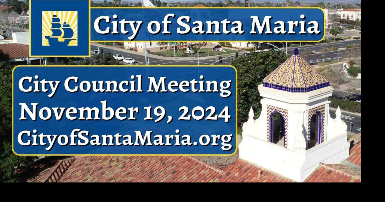 Santa Maria City Council - SMPD Chief Schneider recognition ...