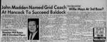 From the Vault: John Madden didn't just coach at Hancock College, he ...