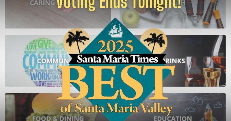 Get your final votes in! Voting in the Best of Santa Maria Valley ...