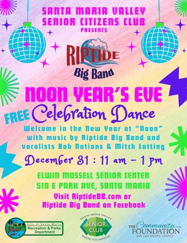 'Noon' year's eve dance party planned for Santa Maria seniors at Elwin ...