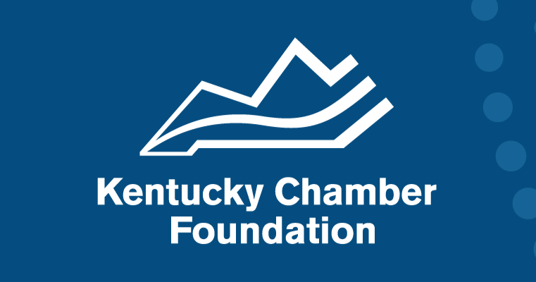Ky. Chamber Foundation to advance workforce recovery solutions though ...