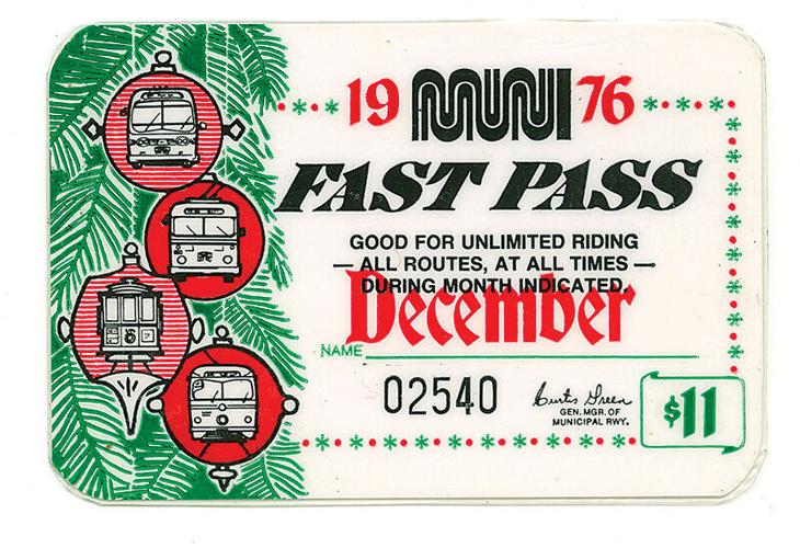 Fast Pass flashback: Photo gallery provides look at monthly Muni ...