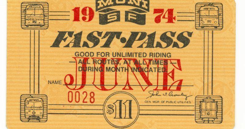 Fast Pass flashback: Photo gallery provides look at monthly Muni ...