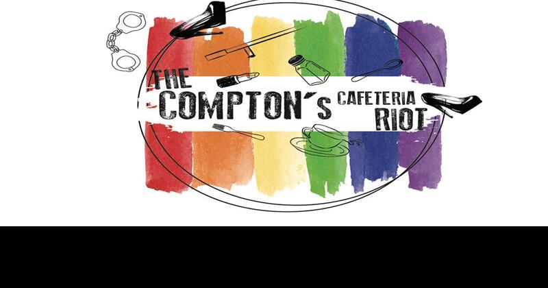 The Tenderloin Museum Re-Creates The Compton’s Cafeteria Riot ...