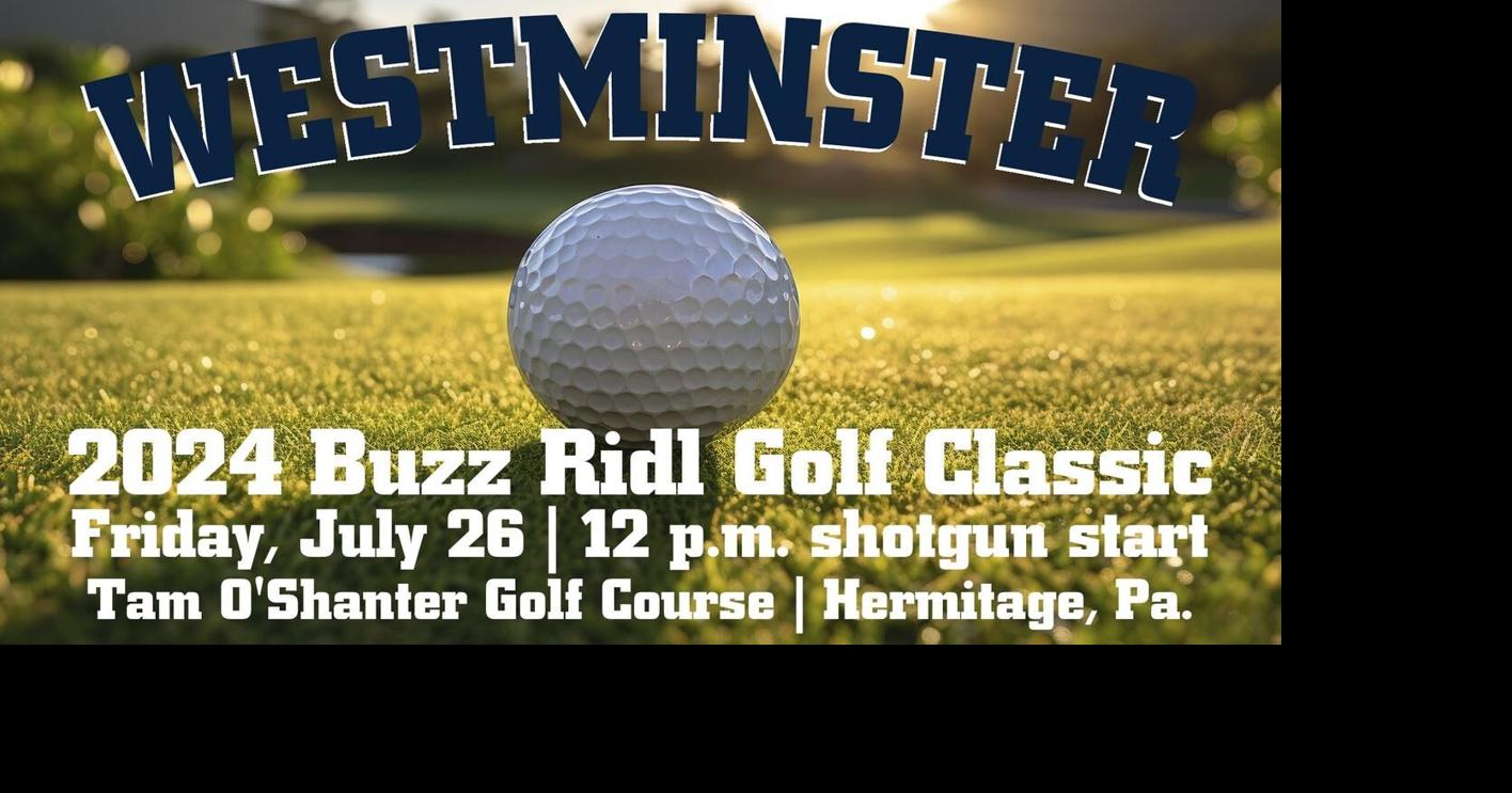 Westminster's Buzz Ridl Golf Classic set for July 26 at Tamie | Sports ...