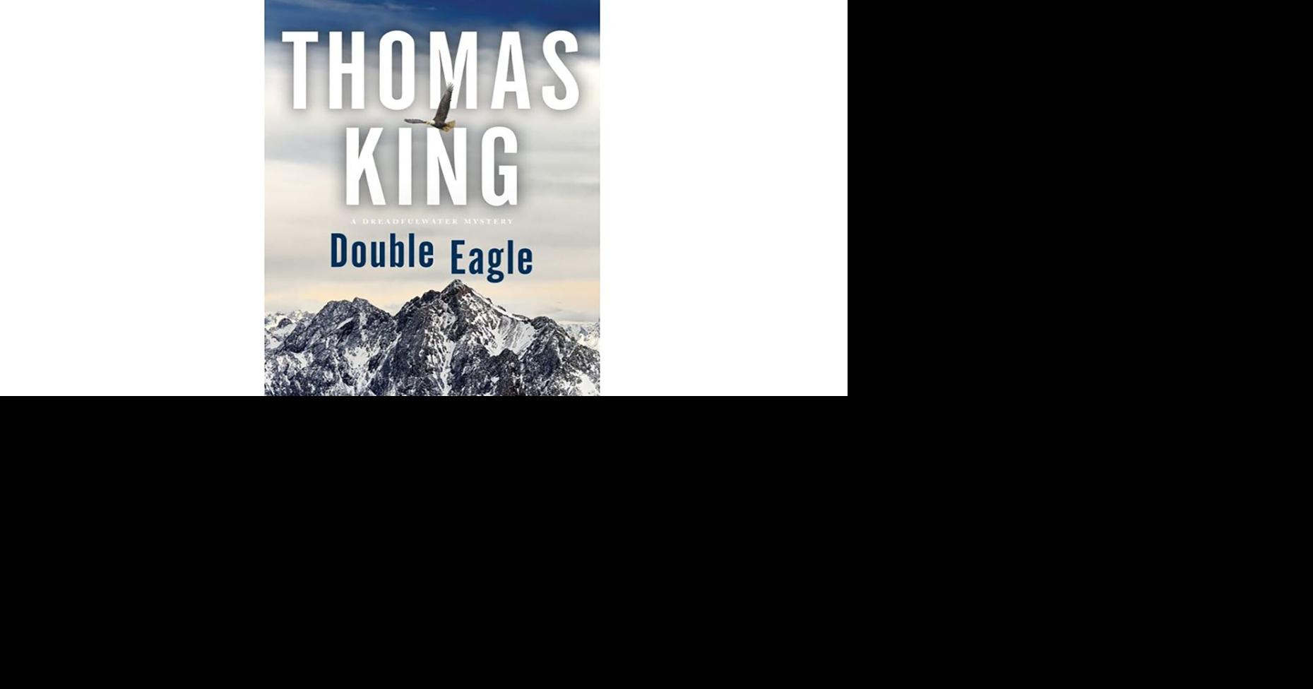 Entertaining Novels by Thomas King, T. F. Muir, Paula Munier