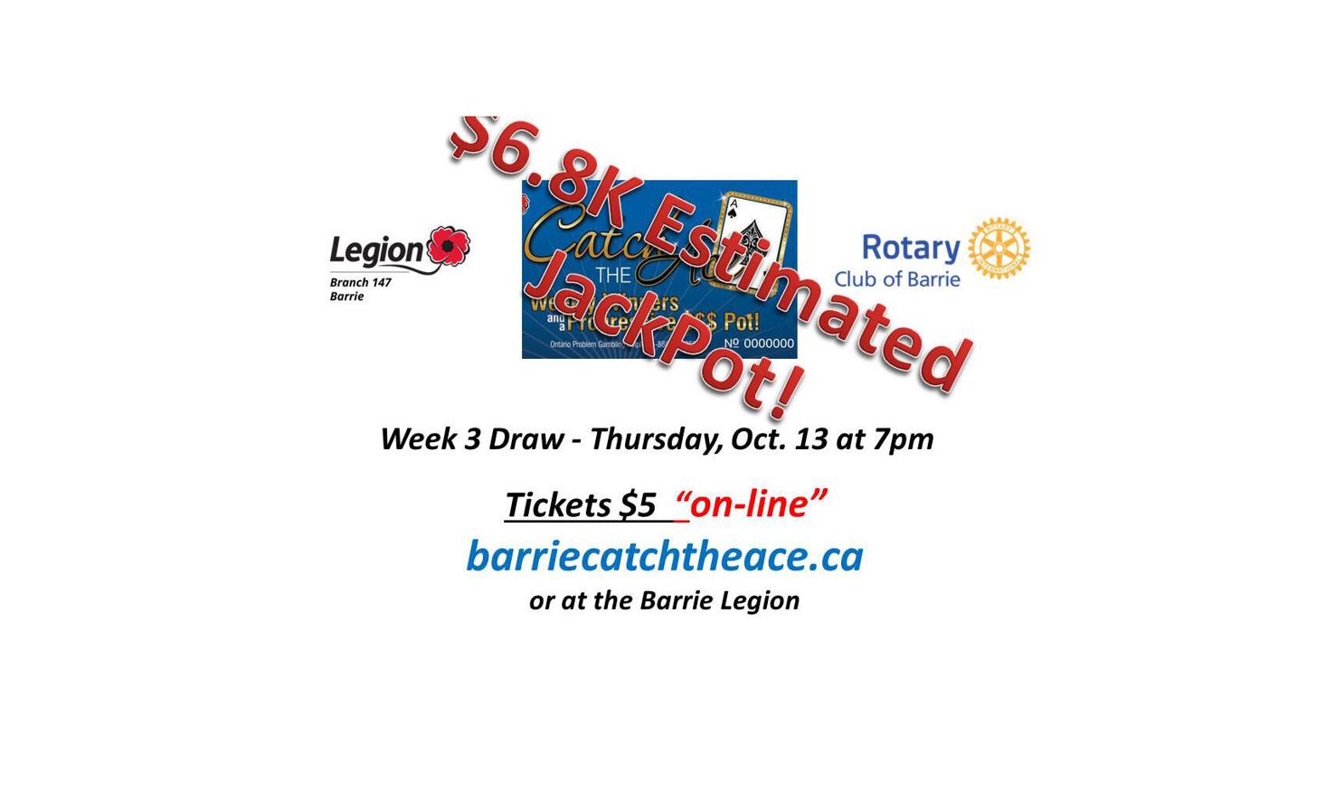 The Barrie Legion is back with a New Catch the Ace Lottery