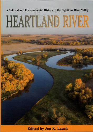 The history and culture of the Big Sioux River examined in new book