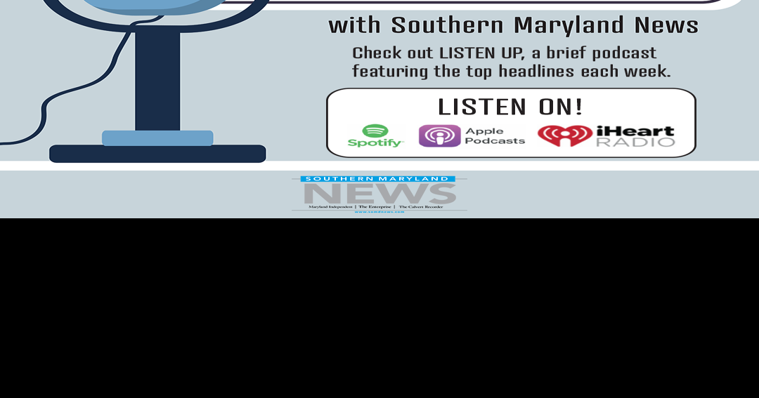 SoMd News Listen Up podcast for 12/20/2024 | Podcast | somdnews.com