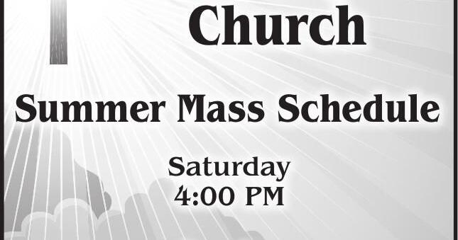 St. Joseph’s Church Summer Mass | Ads | standard-journal.com