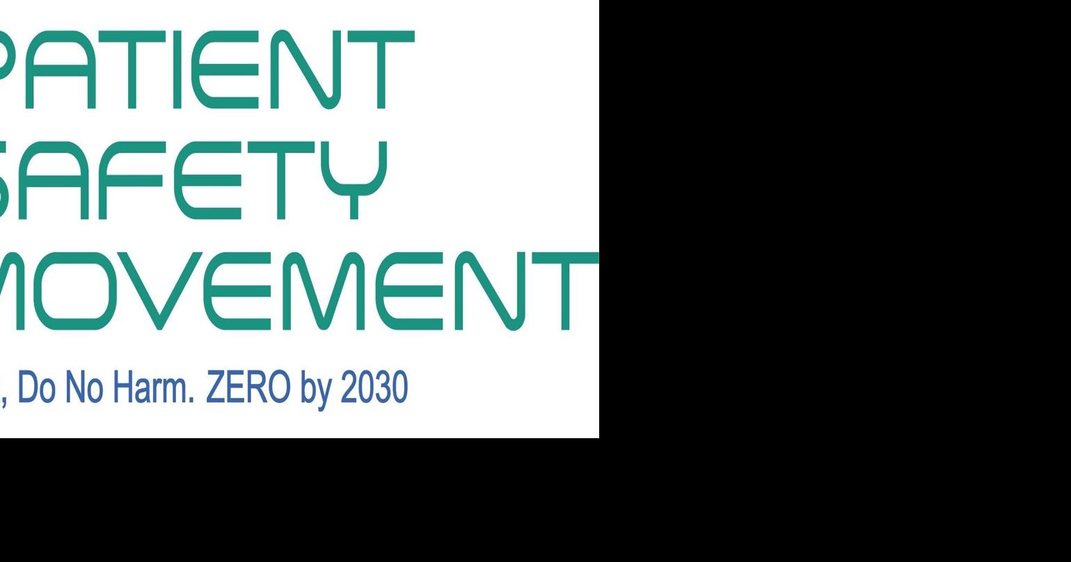 Patient Safety Movement Foundation Appoints Three Distinguished Leaders ...
