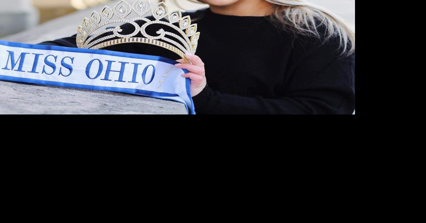 Ashtabula Teen Crowned Miss Ohio Local News