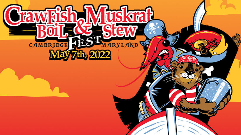 Crawfish Boil & Muskrat Stew Fest returns to Cambridge May 7 | Arts ...