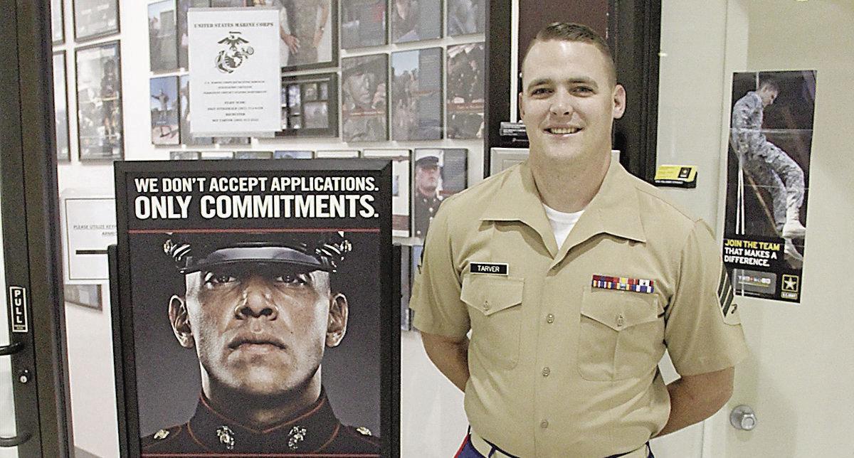 Sgt. Brock Tarver enjoys his job as the Marine Corps recruiter