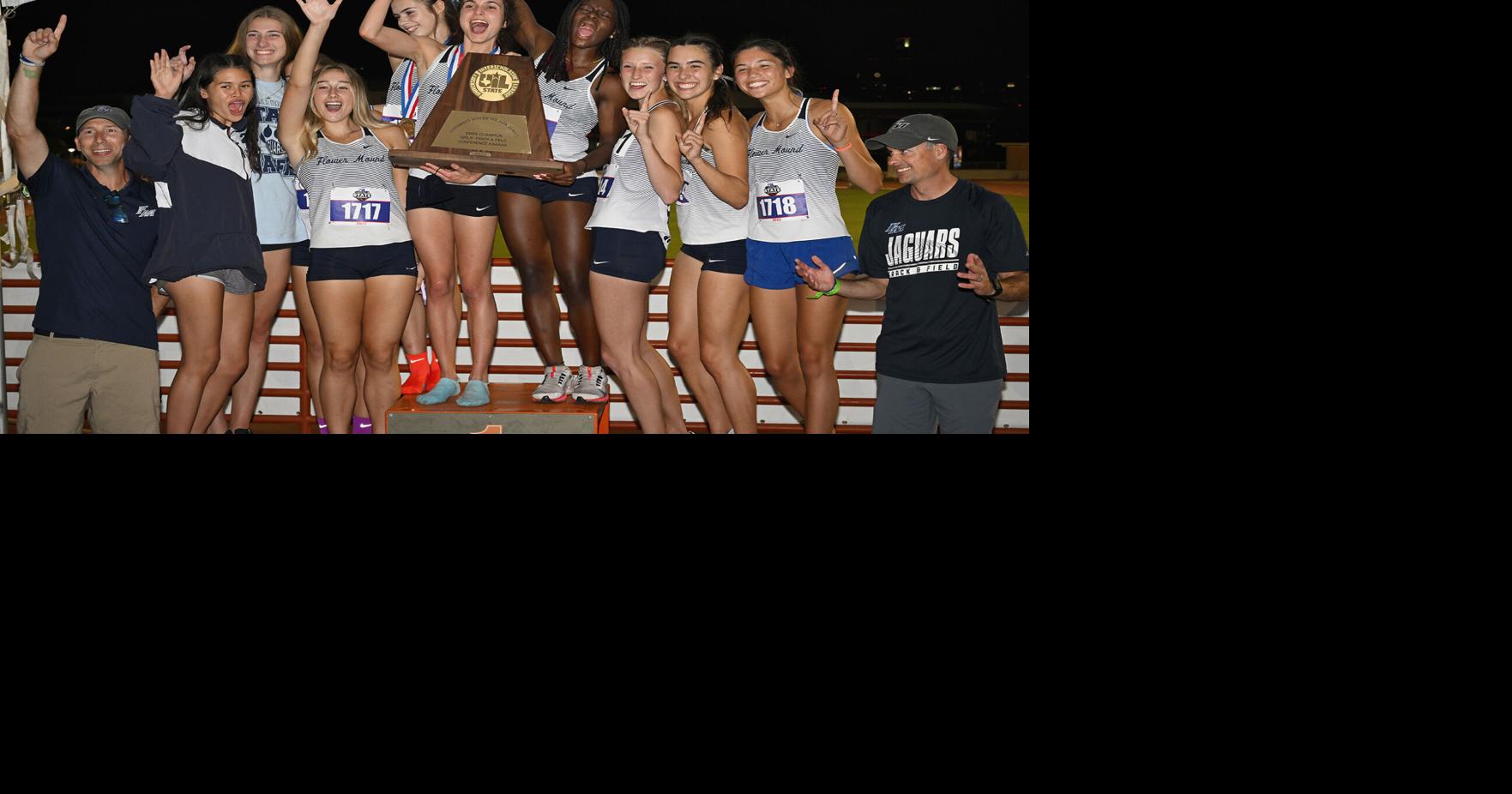 State Champs!: Flower Mound girls win 6A track title; LISD athletes ...