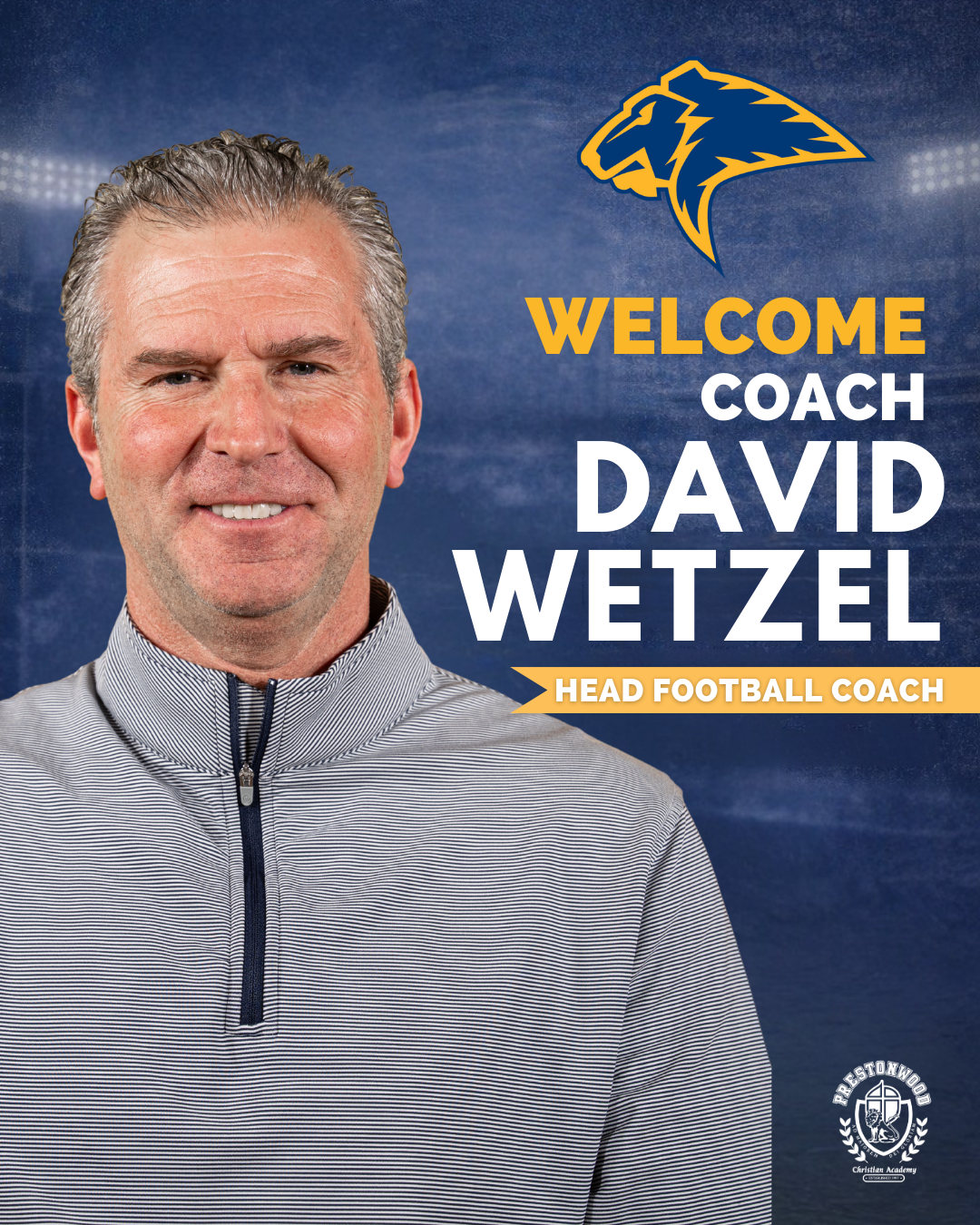 Prestonwood names David Wetzel as next head football coach | Plano Star ...