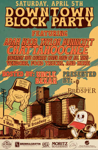 Prosper Downtown Block Party April 5 Poster.png | | starlocalmedia.com