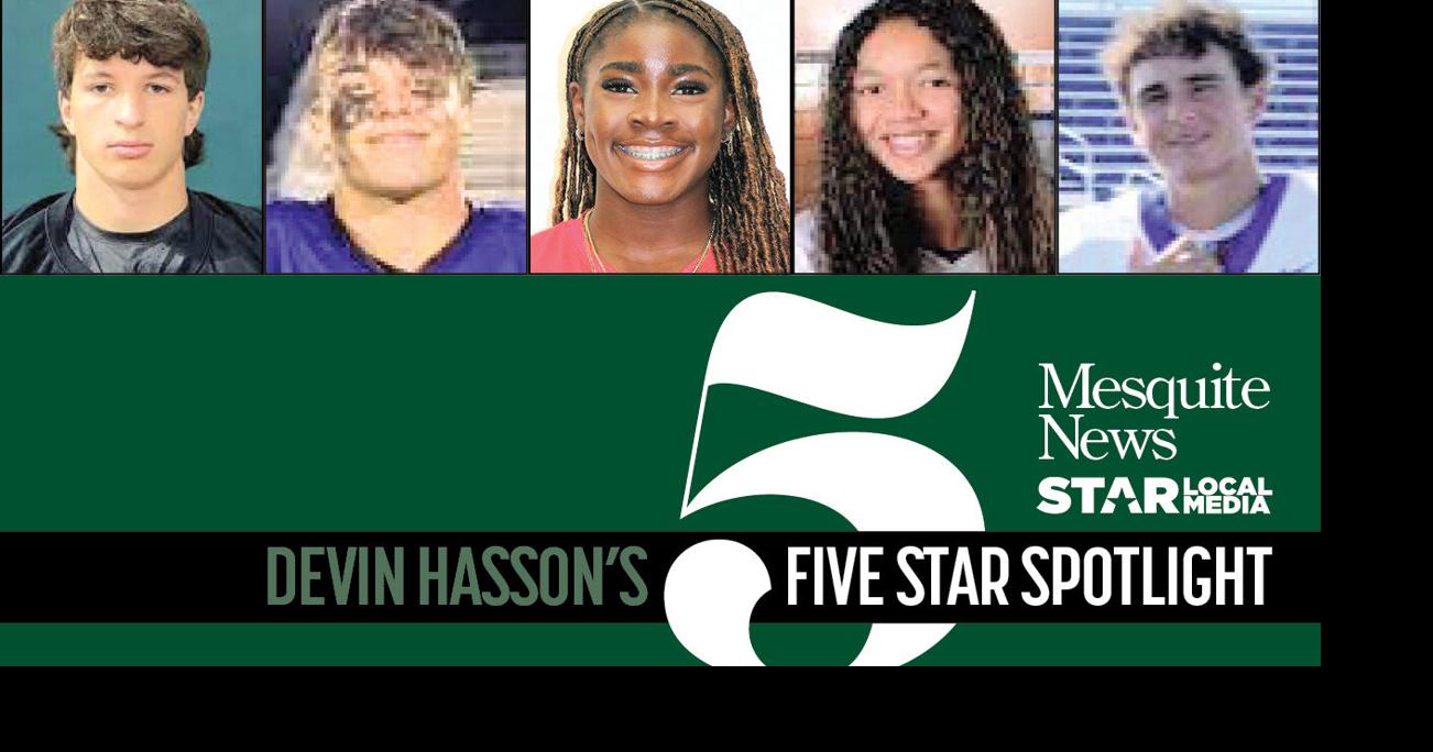 Devin Hasson's 5-Star Spotlight: Here are a few Northeast Dallas County ...