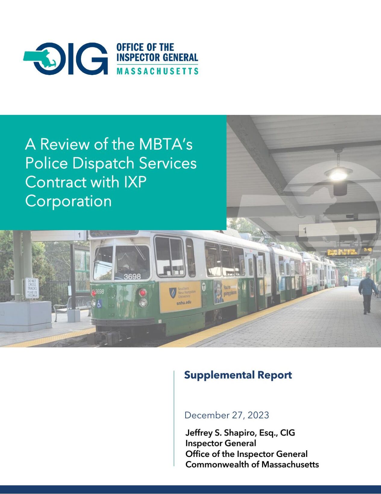 IG Supplemental Report On MBTA Dispatch Selection | | statehousenews.com