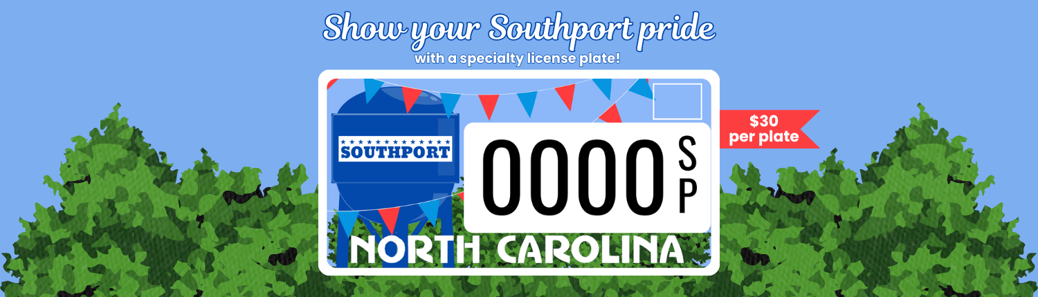 More orders needed for Southport specialty tags | News | stateportpilot.com