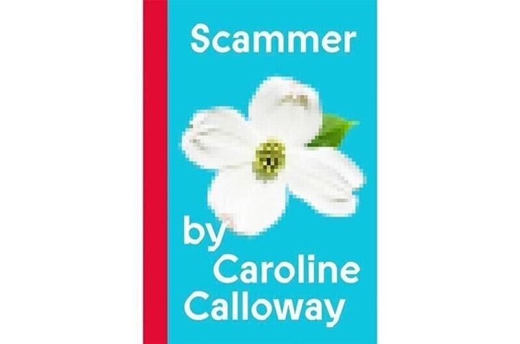 With ‘Scammer,’ Caroline Calloway finally delivers