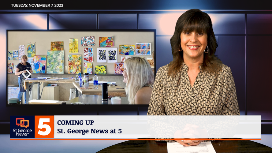St. George News at 5: Kayenta’s fine art school, St. George woman ...