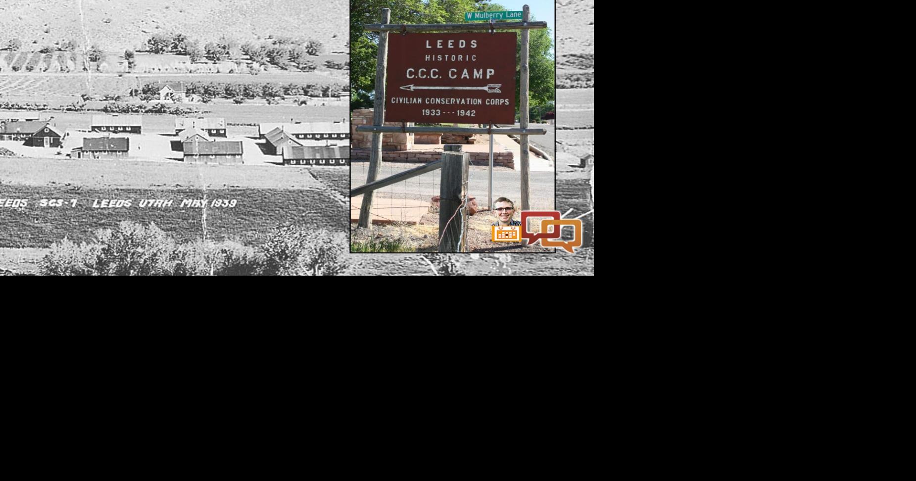 CCC day; Leeds, the ‘Taj Mahal’ of Southern Utah’s Civilian ...