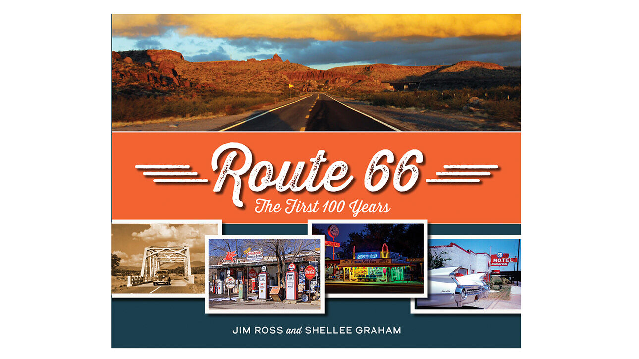 Route 66 at 100: New book explores the history of the iconic highway ...