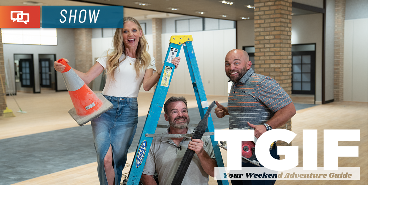 TGIF Show: Your weekend adventure guide brought to you by Virgin River ...