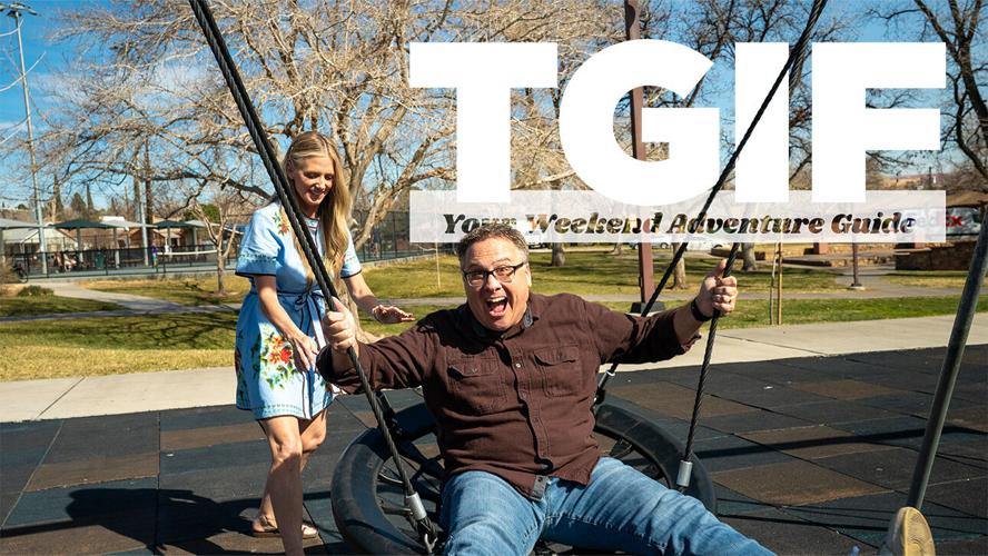 TGIF Show: Your weekend adventure guide | News | stgeorgeutah.com