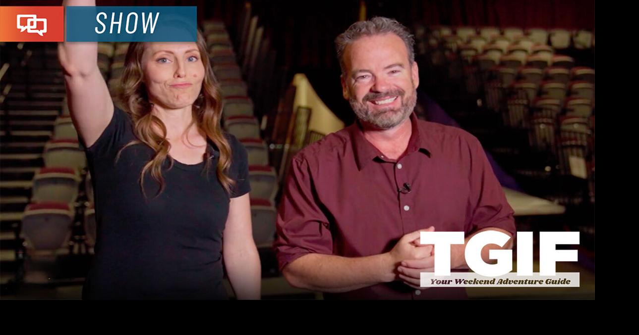 TGIF Show: Your weekend adventure guide brought to you by CasaBlanca ...