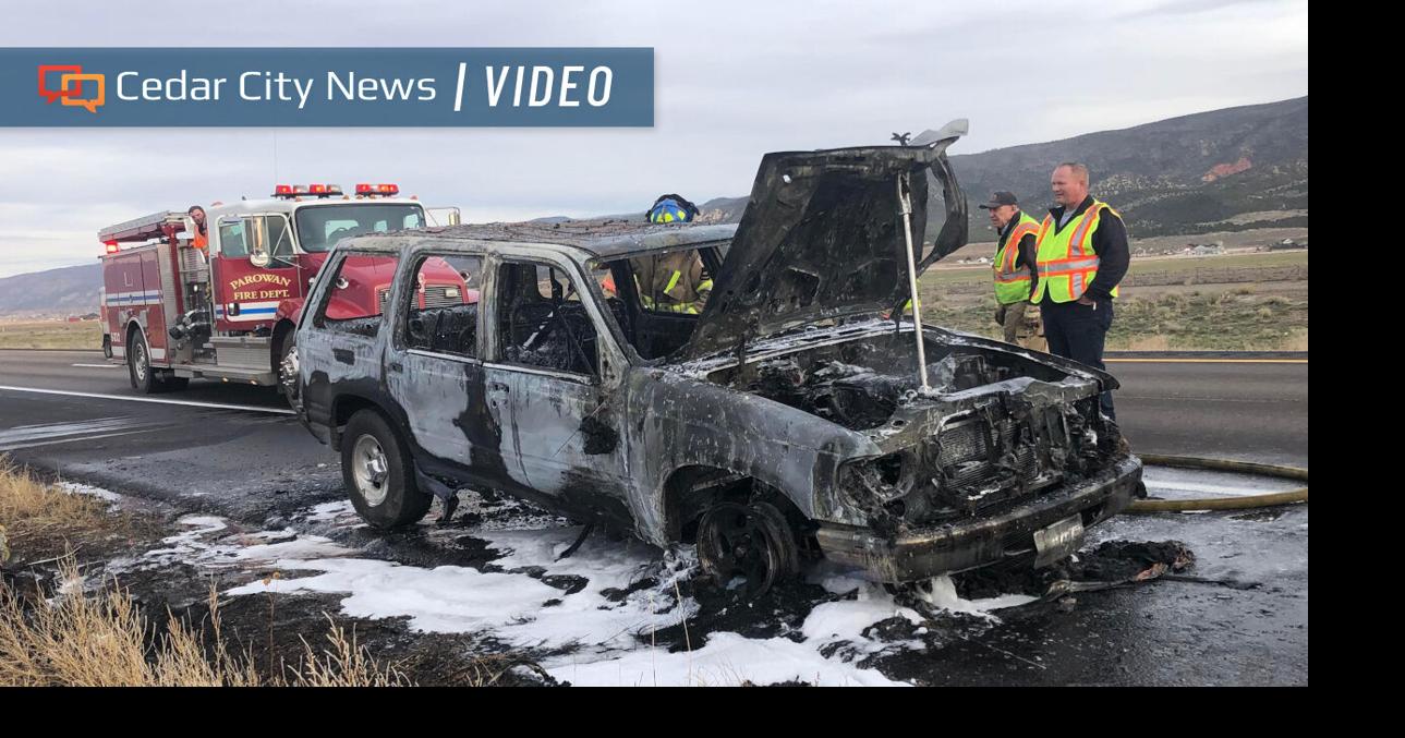 SUV catches fire and burns on I-15 near Parowan | Flood And Fire ...