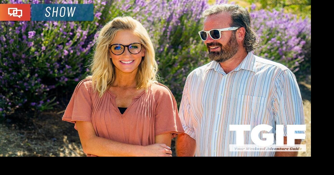 TGIF Show: Your weekend adventure guide brought to you by CasaBlanca ...