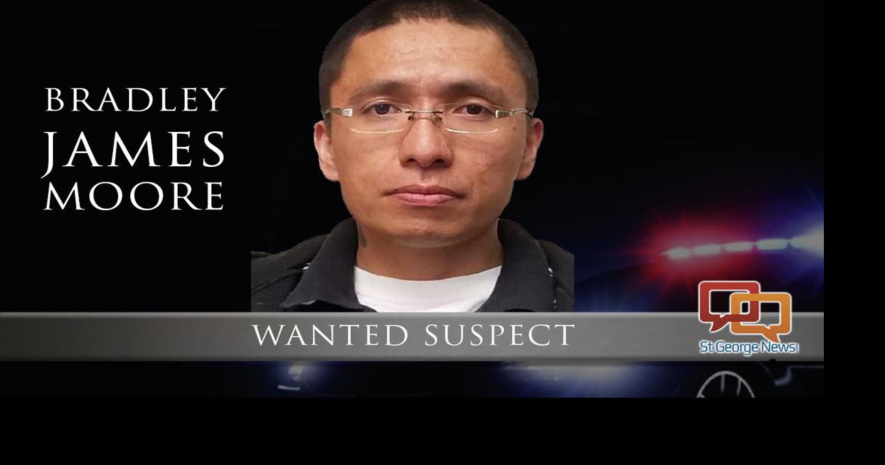 WANTED: Bradley James Moore, ‘armed and dangerous’ | Local News ...