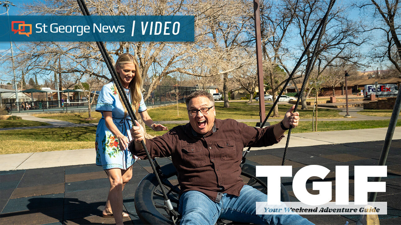 TGIF Show: Your weekend adventure guide | News | stgeorgeutah.com
