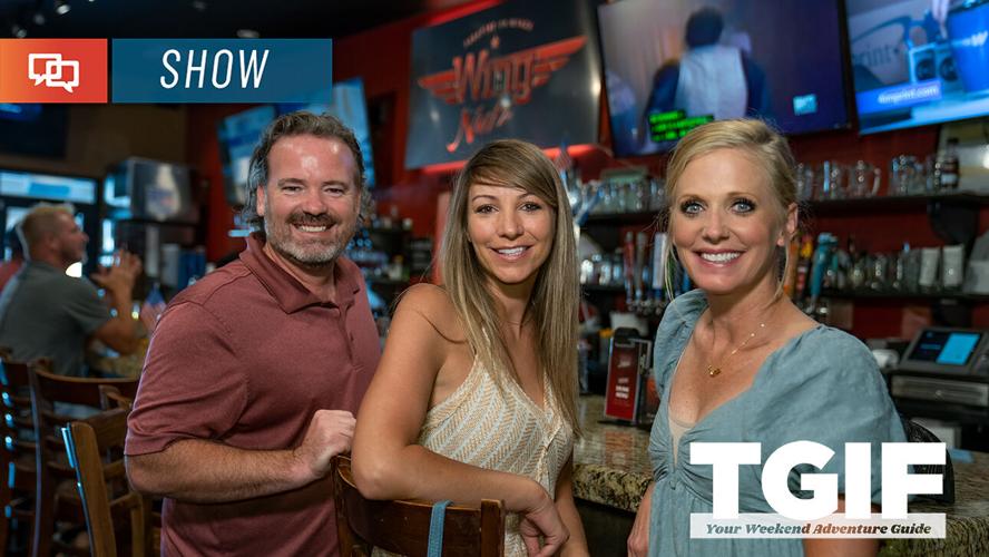 TGIF Show: Your weekend adventure guide brought to you by CasaBlanca ...