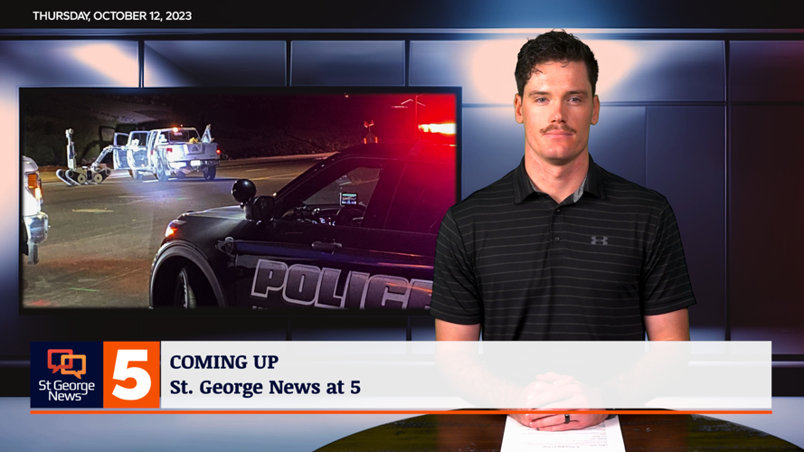 St. George News at 5: Burglary suspect charged, TGIF previews weekend ...