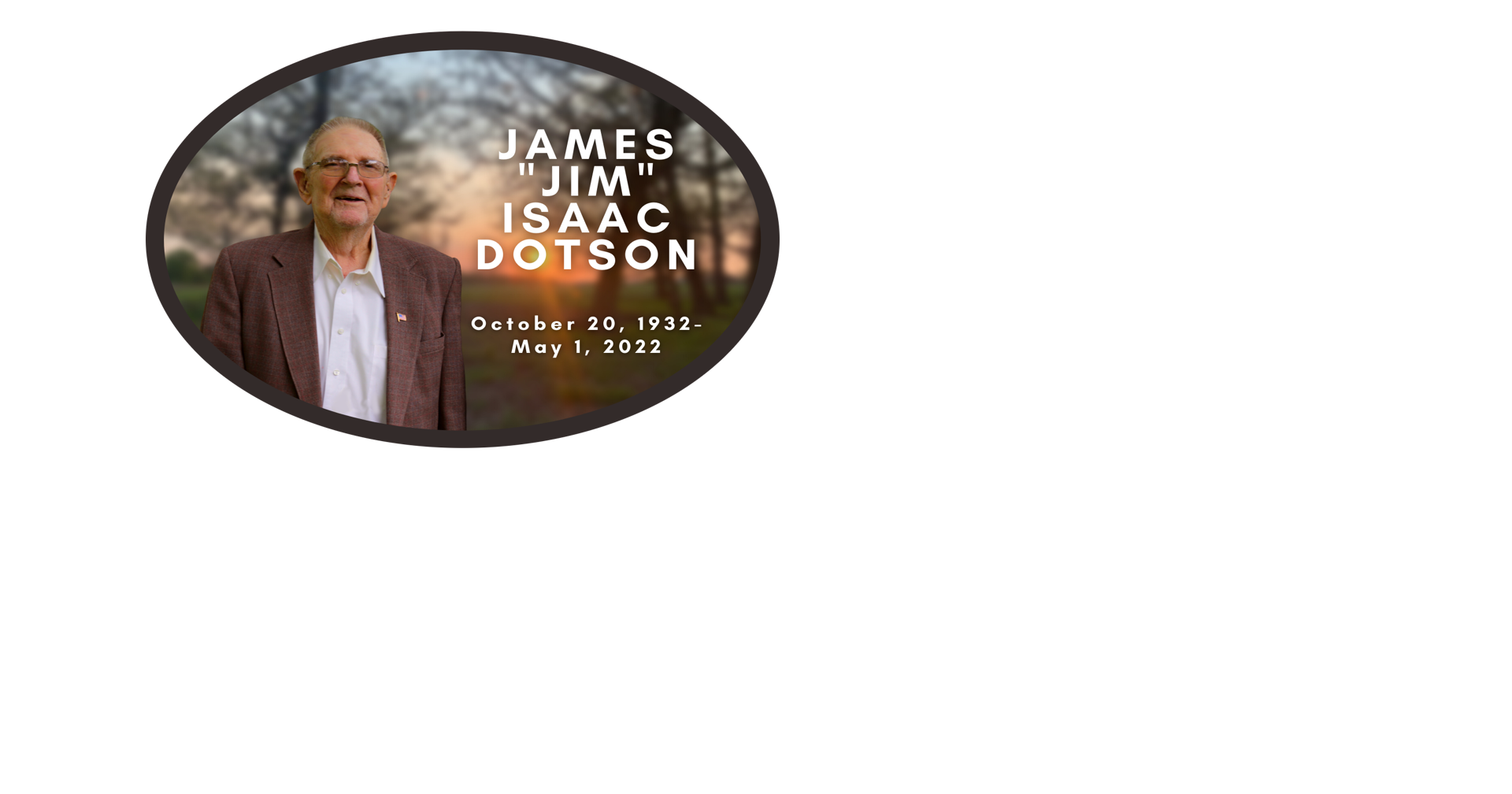 Obituary for James “Jim” Isaac Dotson | Obituaries | stilwelldemocrat.com