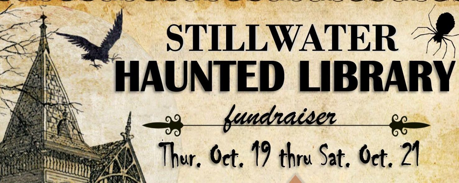 Stillwater Public Library celebrating centennial with Haunted Library ...