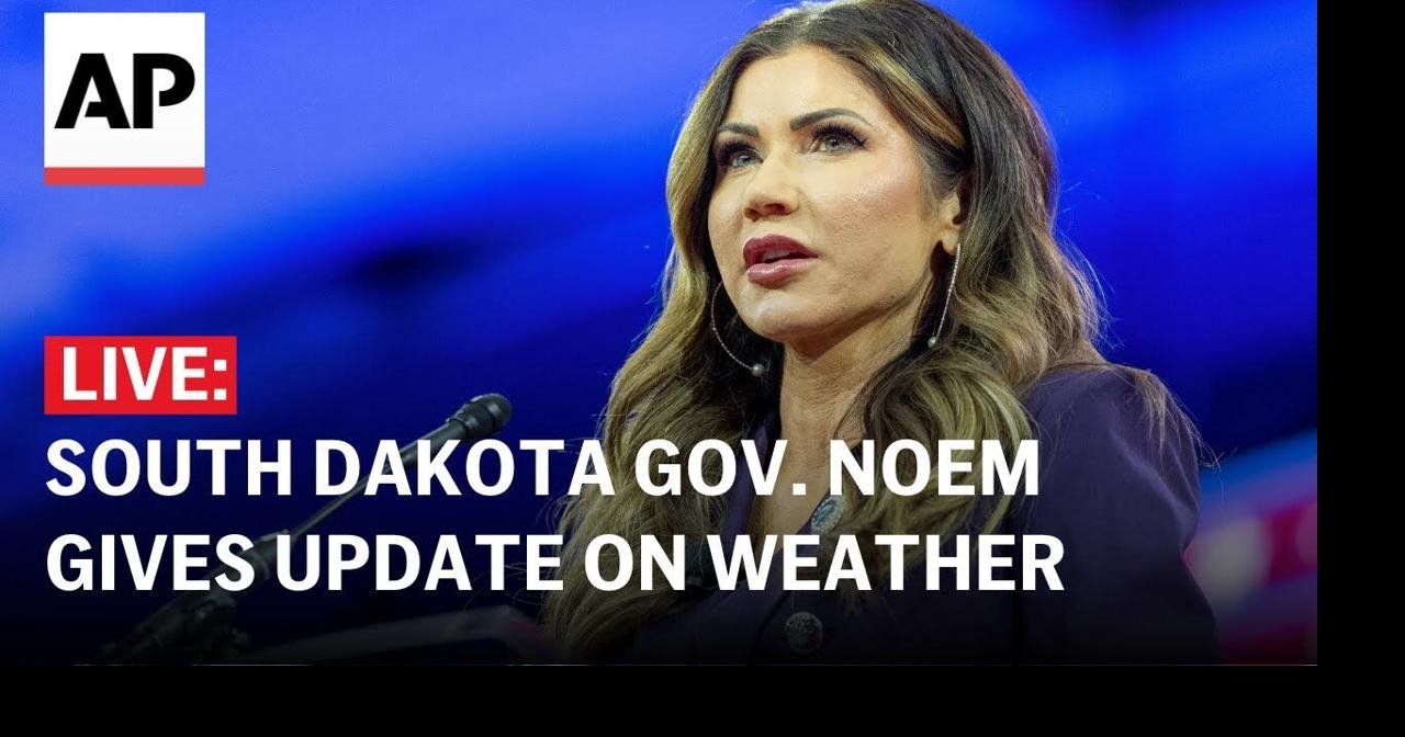 LIVE: South Dakota Gov. Kristi Noem gives an update on recent extreme weather ...