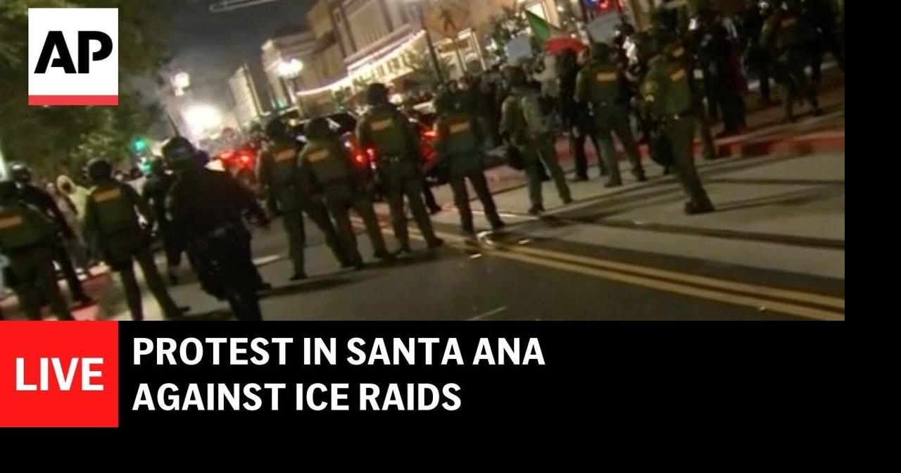 LIVE: Protest against ICE in Santa Ana | | swiowanewssource.com