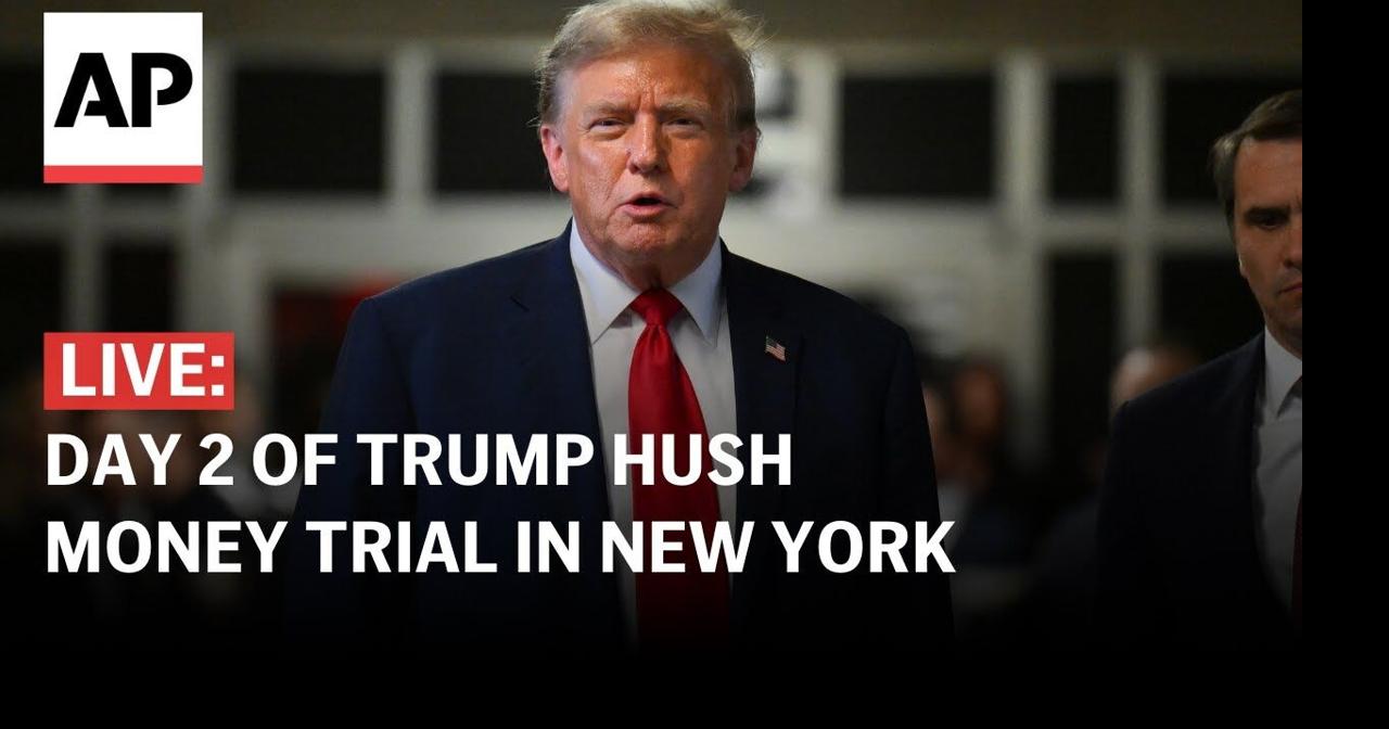 Trump hush money trial LIVE: Day 2 outside Trump Tower ...