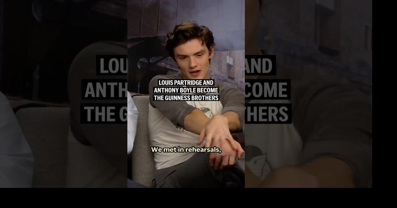 Louis Partridge and Anthony Boyle become the Guinness brothers ...