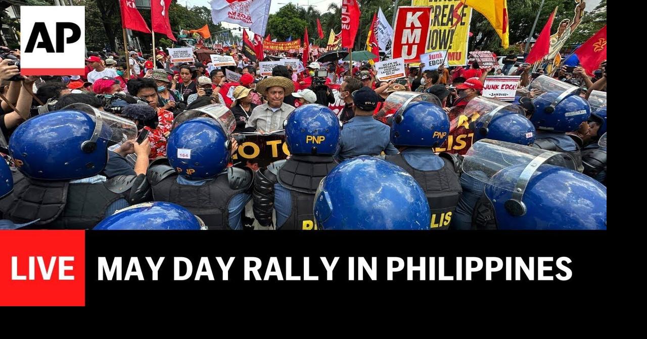 LIVE: May Day rally in Manila, Philippines | | swiowanewssource.com