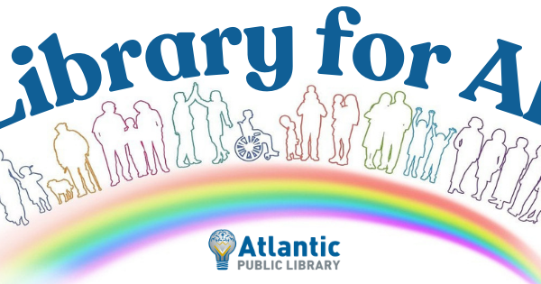 Atlantic Public Library to begin Library for All in 2025 | Lifestyle ...