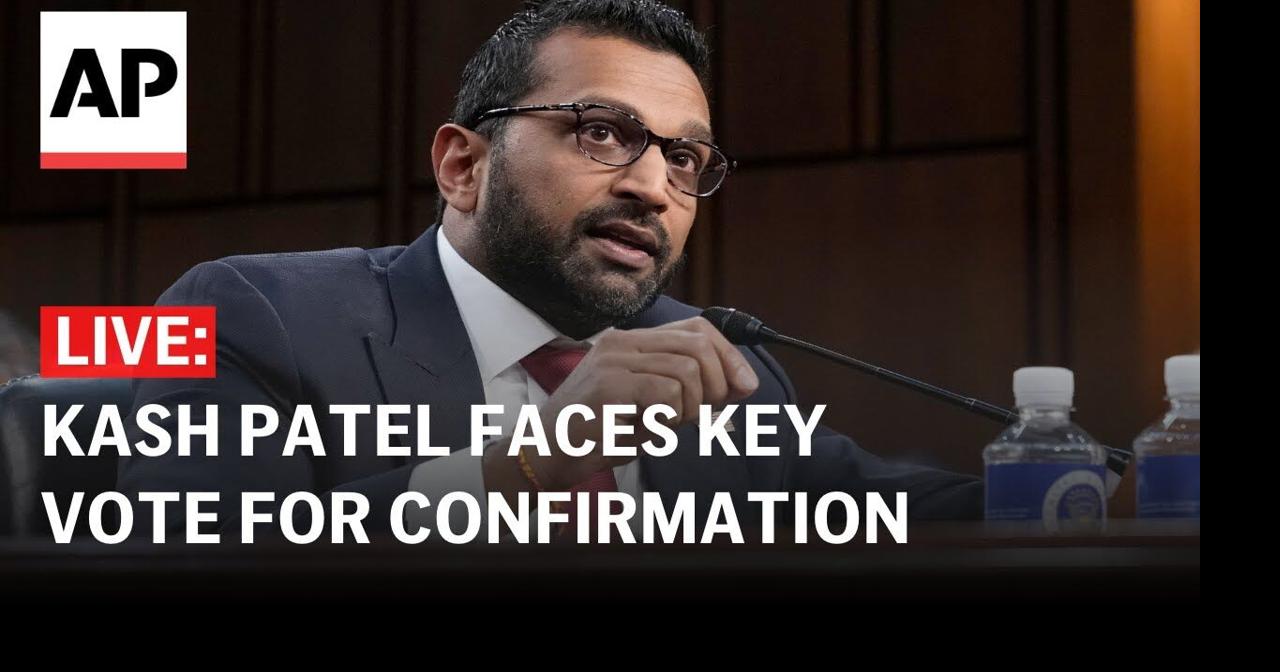LIVE: Kash Patel faces key vote for his FBI director confirmation test ...