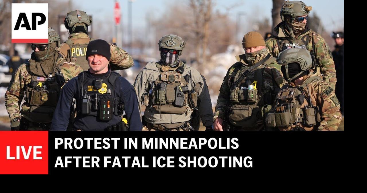 LIVE: Protest in Minneapolis after fatal ICE shooting ...