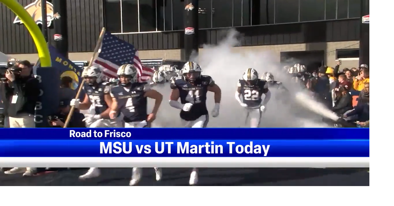 GAMEDAY PREVIEW: MSU vs UT Martin This Afternoon | Montana State ...